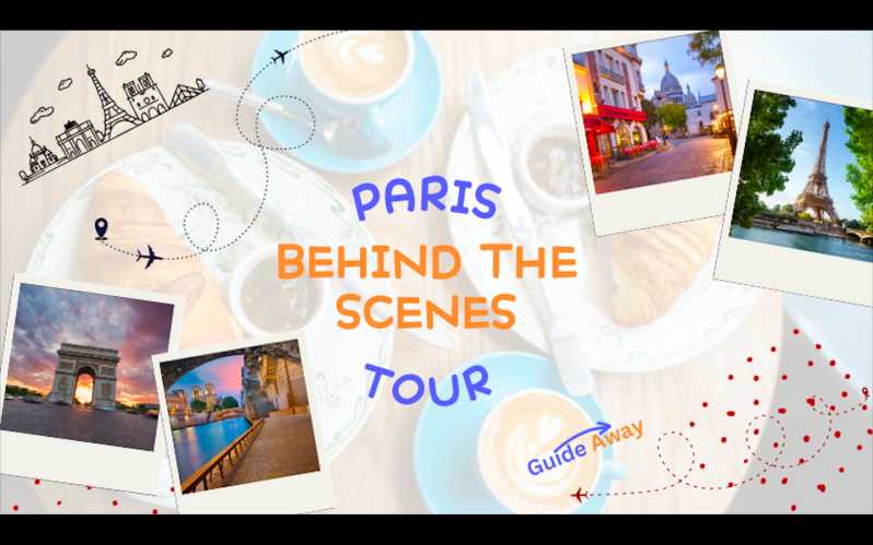 Paris Behind the Scenes- Snack N Walk Tour | Power Traveller