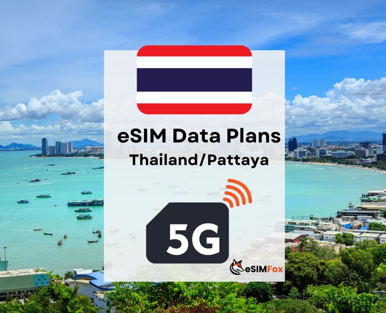 Pattaya: Esim Internet Data Plan for Thailand 4g/5g | Power Traveller